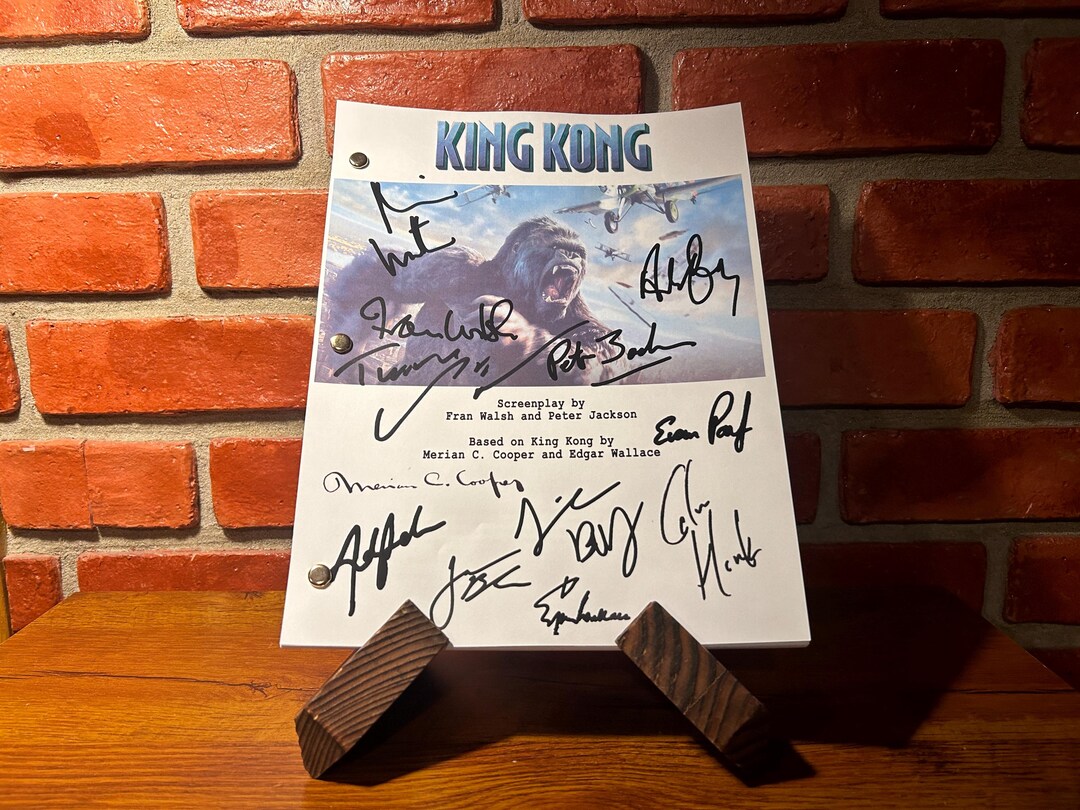KING KONG (2005) Screenplay REPRINT W/ Cast/director Signatures ...