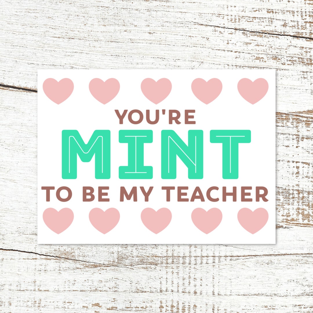 Printable Mint to Be Tag for Teachers / Teacher Appreciation - Etsy