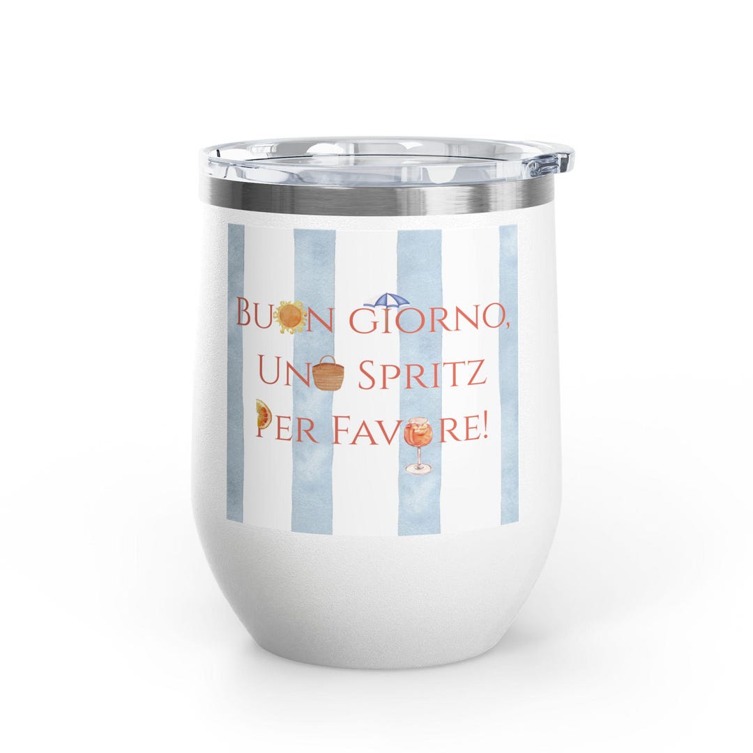 Italian Spritz Wine Tumbler, 12oz | Summer Drinkware, Italy Euro Summer ...