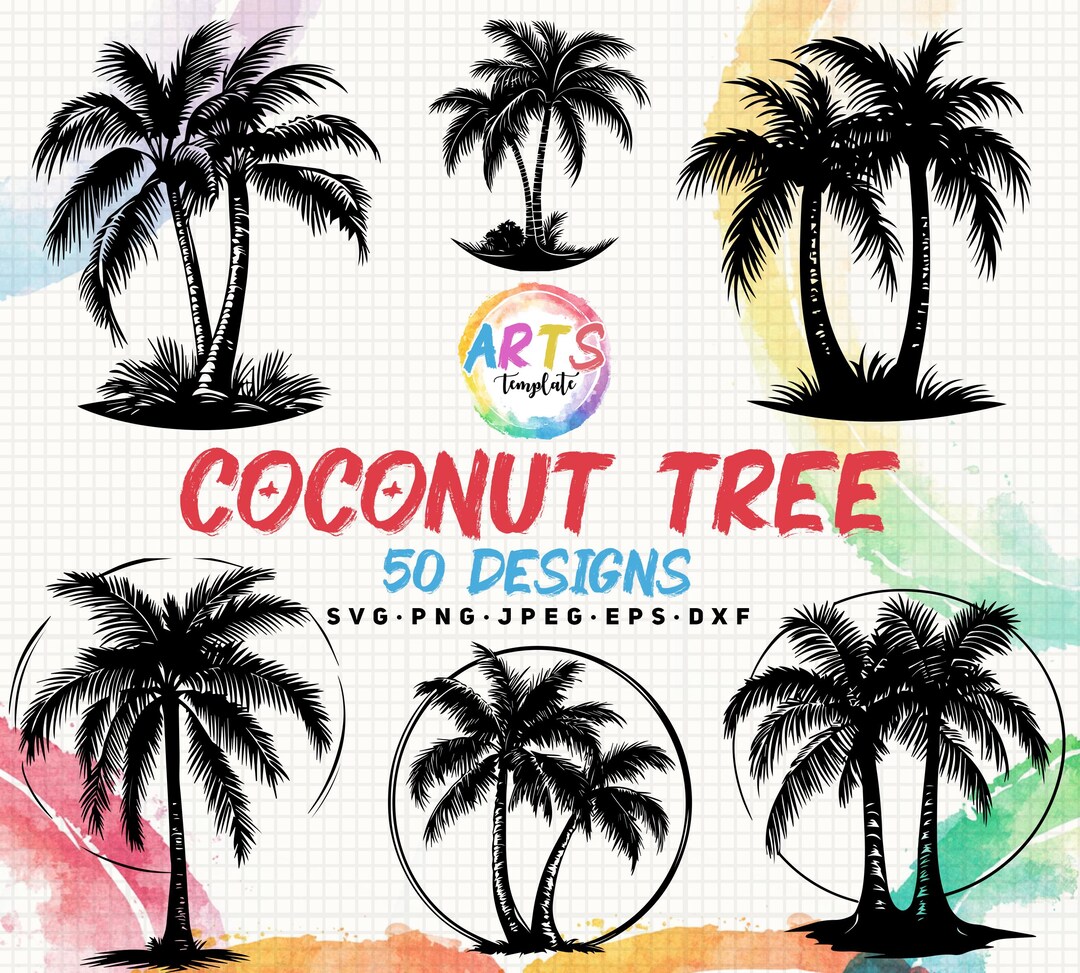 Coconut Tree Bundle Art Template Svg Png Jpeg Eps Dxf Bundle Silhouette ...