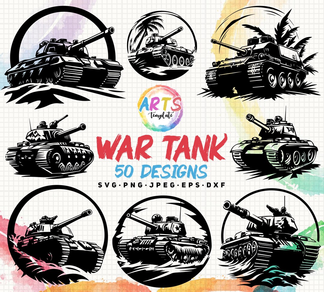 War Tank Bundle Svg Png Jpeg Eps Dxf Bundle Silhouette Clipart Cricut ...
