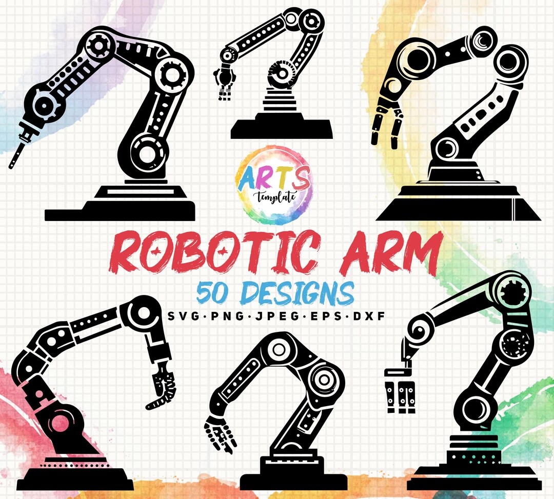 Robotic Arm Bundle Svg Png Jpeg Eps Dxf Bundle Silhouette Clipart ...