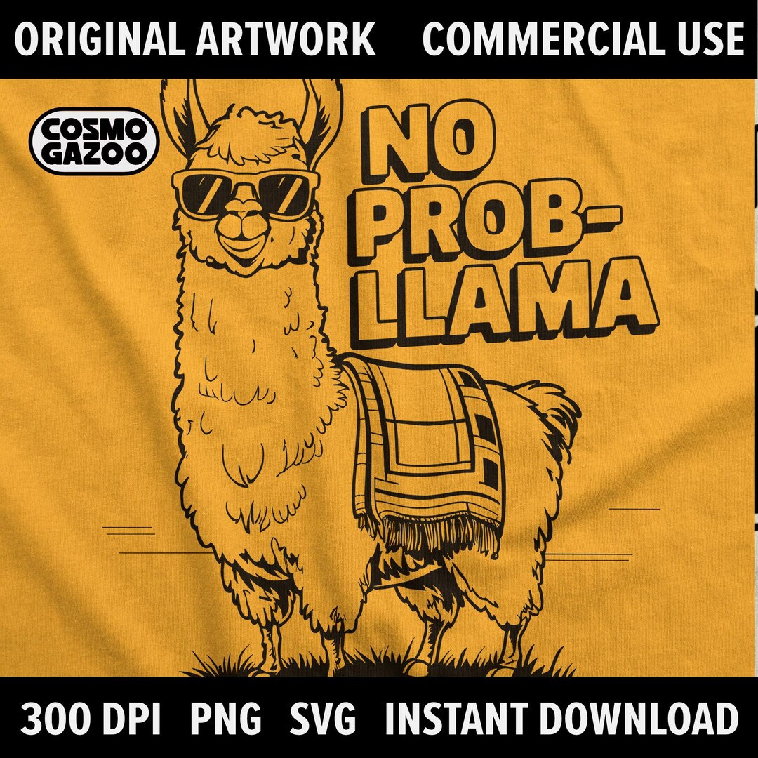 No Prob-llama T-shirt Design – Funny Retro Llama Graphic for Instant ...