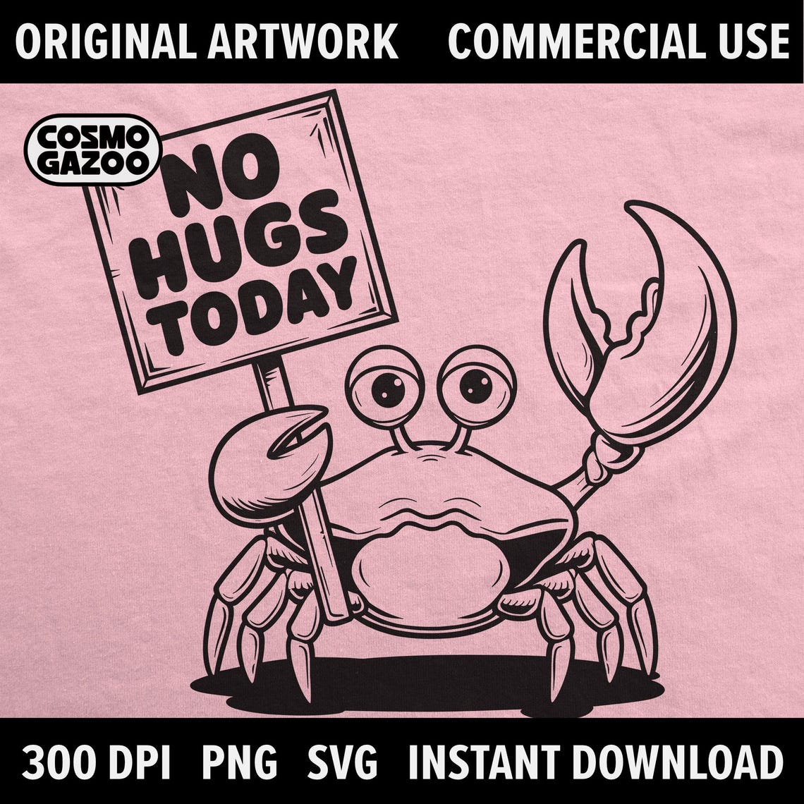 No Hugs Today T-shirt Design – Funny Retro Crab Graphic for Instant ...