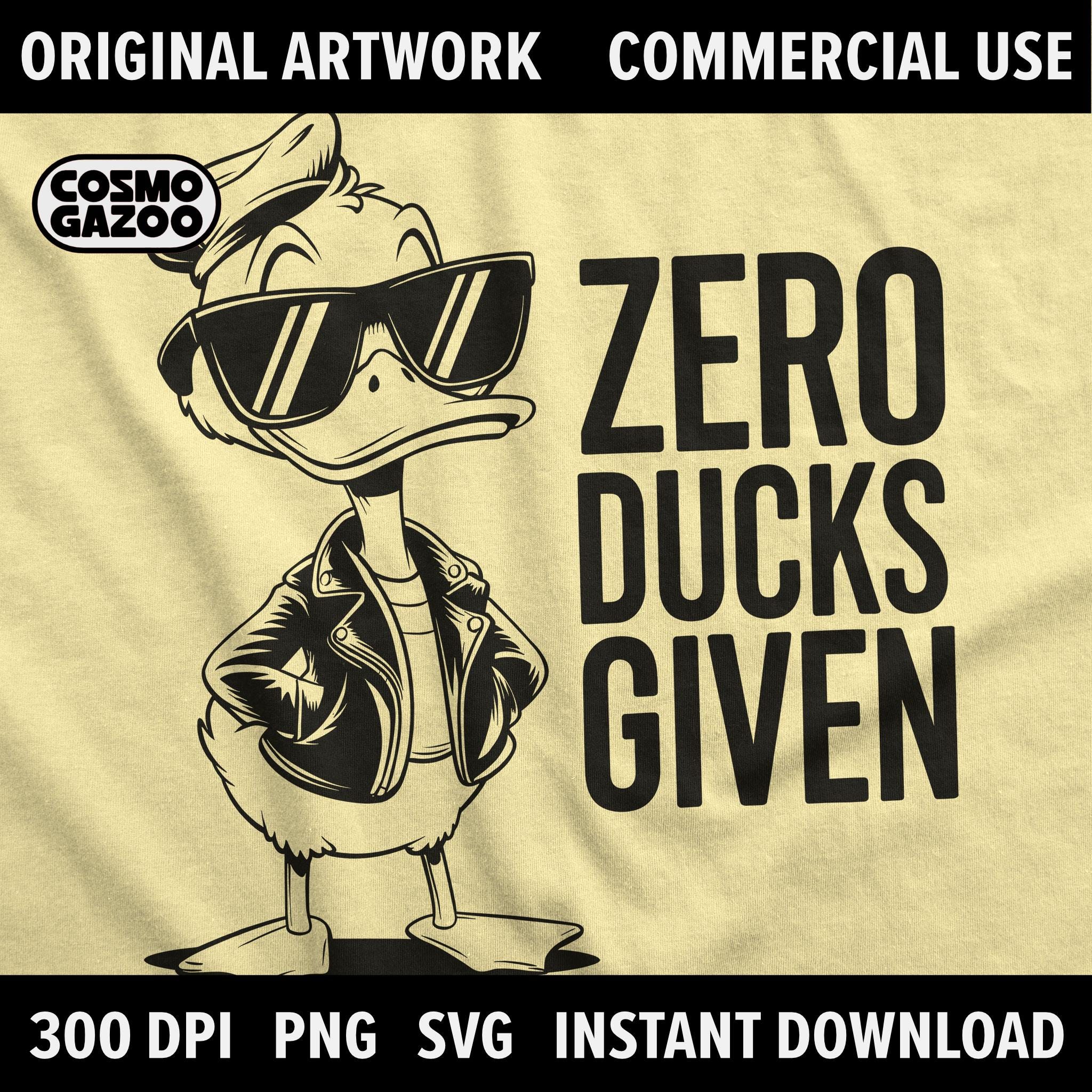 Zero Ducks Given T-shirt Design – Funny Retro Duck Graphic for Instant ...
