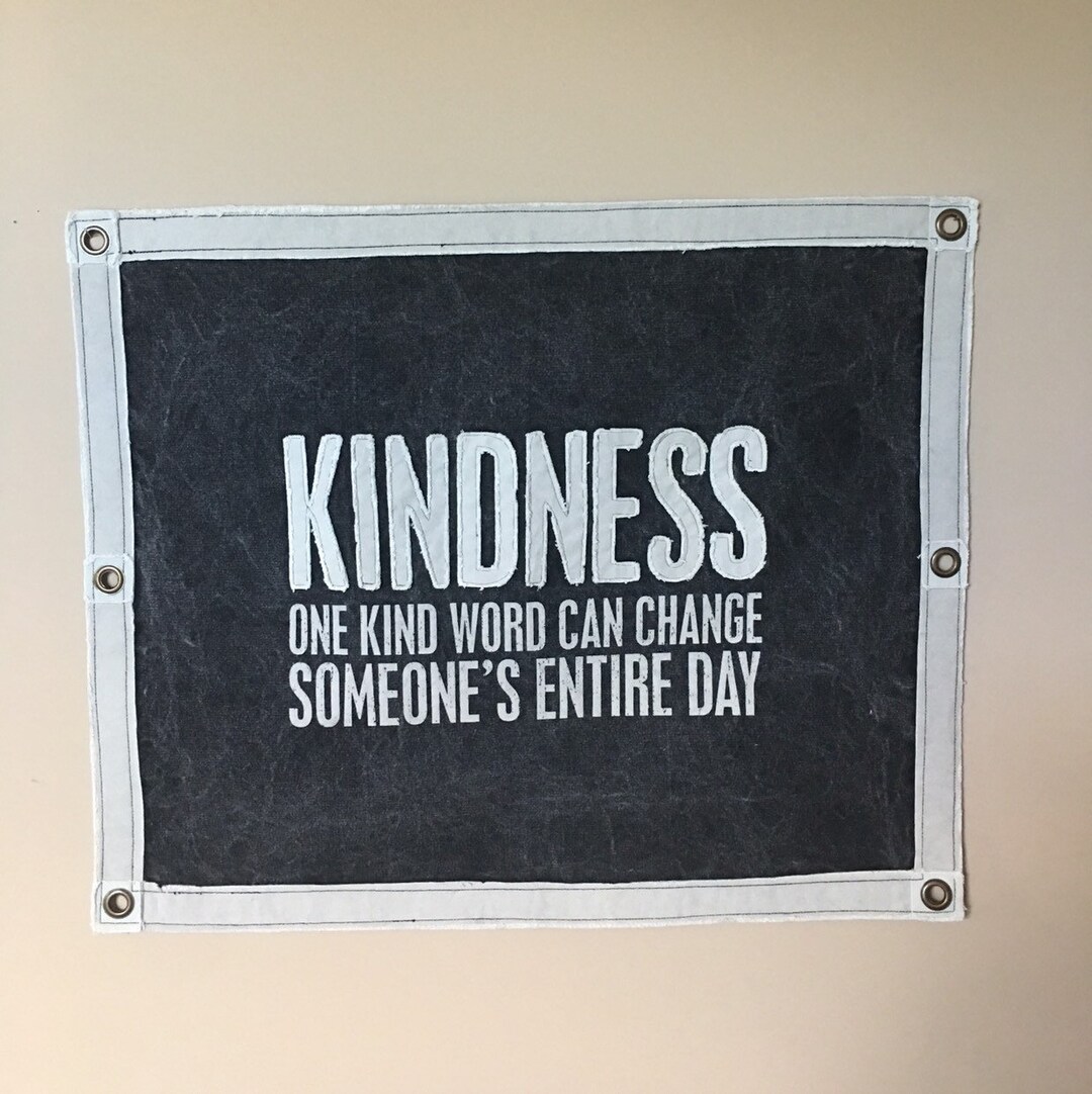 KINDNESS One Kind Word Can Change Someones Entire Day - Etsy