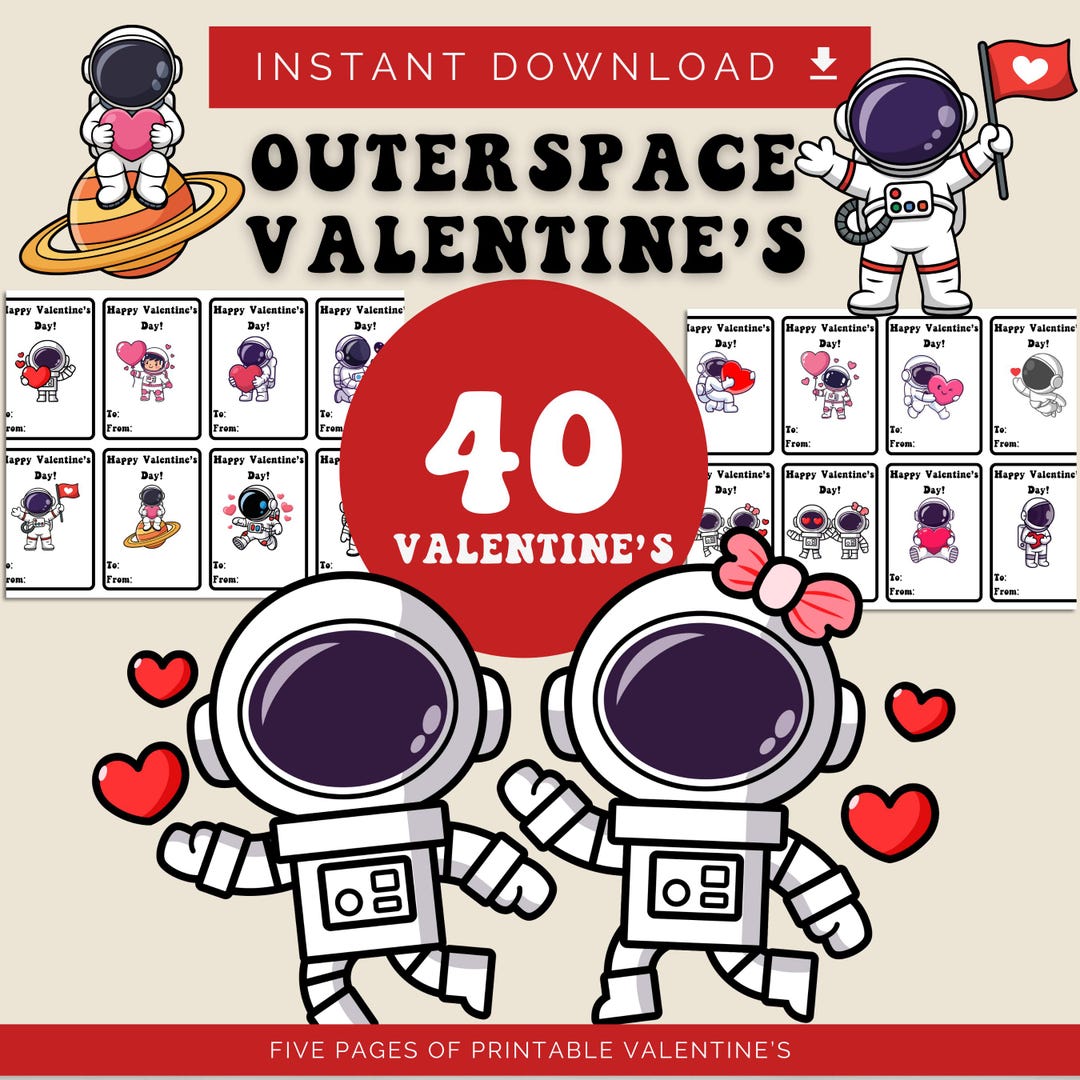 Printable Outer Space Valentine Cards, Astronaut Valentines for Kids ...