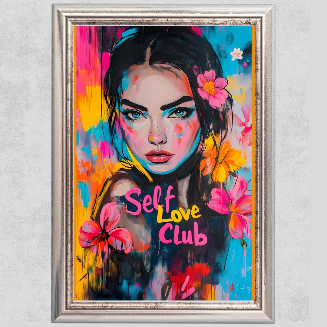 Self Love Club Poster – Colorful Pop Art Wall Art, Feminine Empowerment ...