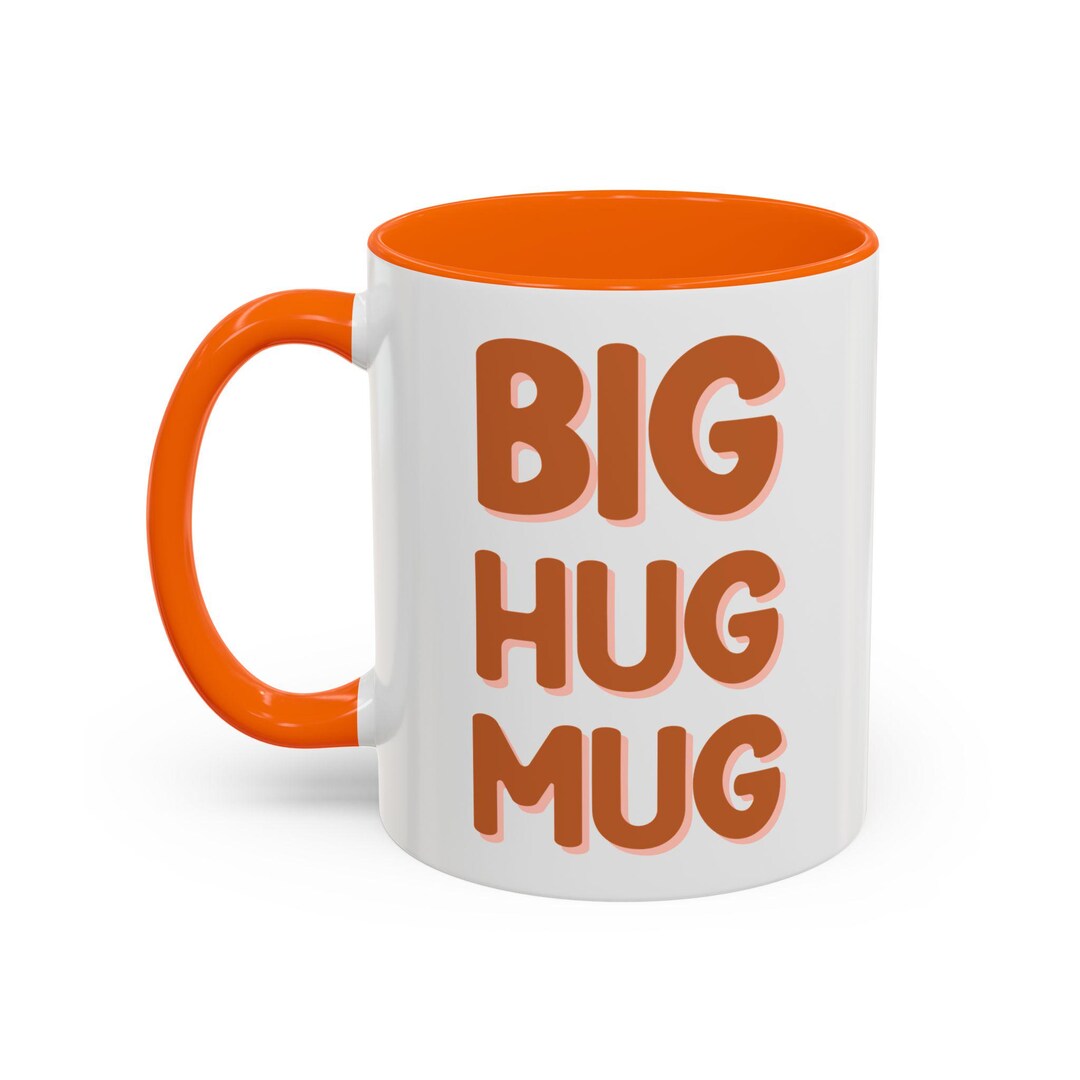 Big Hug Mug - Whimsical Coffee Cup for Cuddly Moments, Gift for Friends, Cozy Vibes, Birthday ...