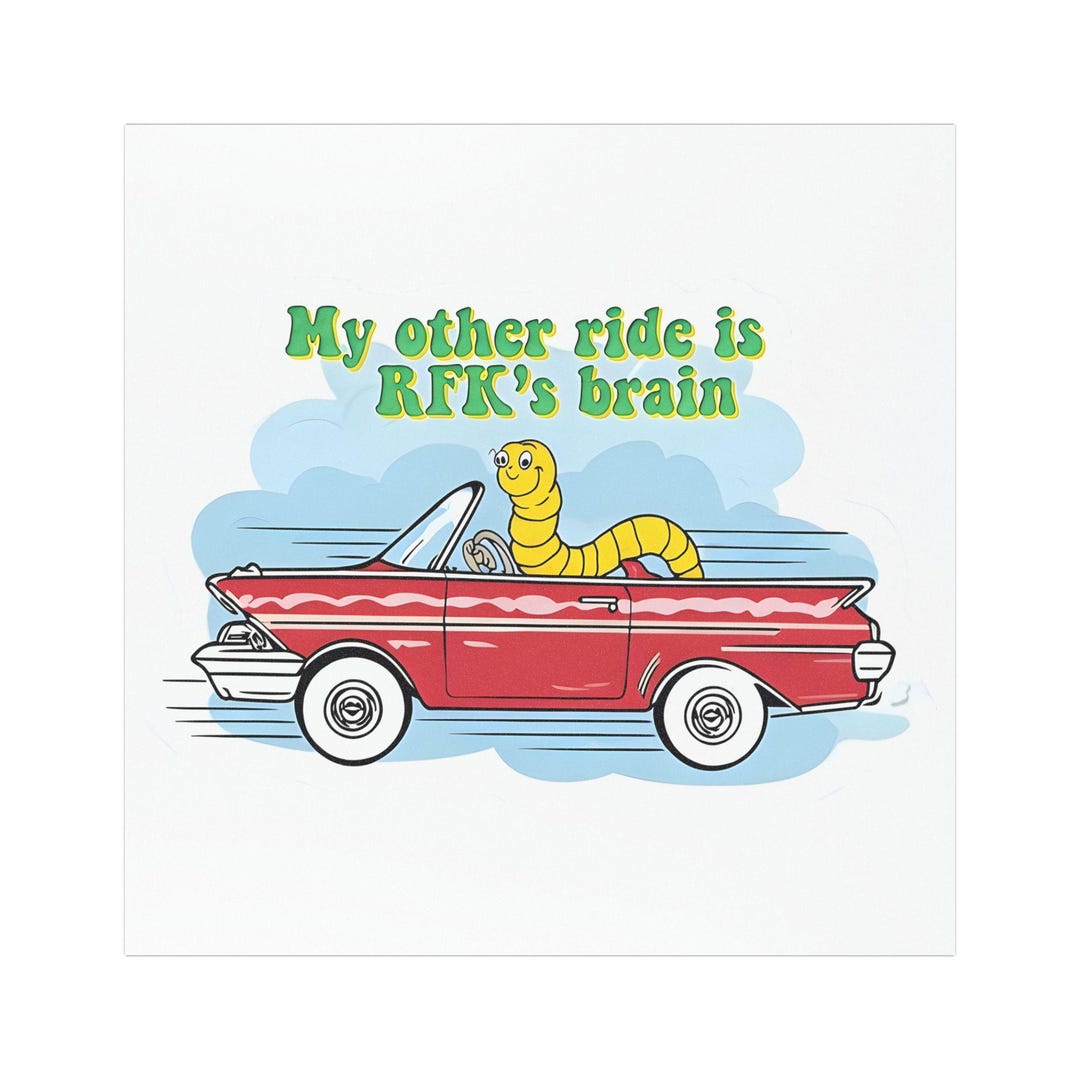 RFK Brain Worm Driving Car Magnet Unique Political Gift for History ...