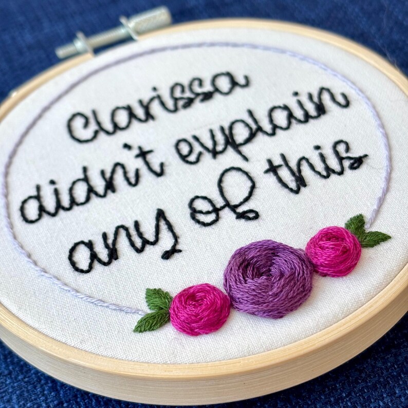 Snarky Beginner Hand Embroidery Pattern: Clarissa Didn't Explain Any of ...