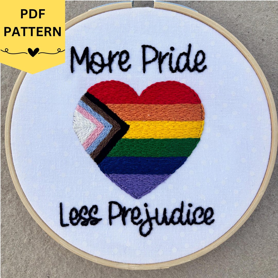 Pride Beginner Hand Embroidery Pattern: More Pride Less Prejudice, Jane Austen LGBTQ+ Welcome ...