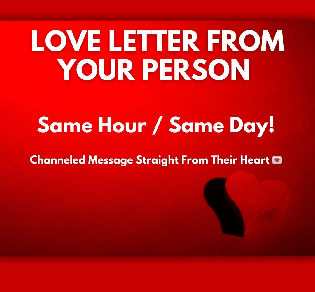 Channeled Letter From Your Person, Channeled Letter Feelings, Same Hour ...