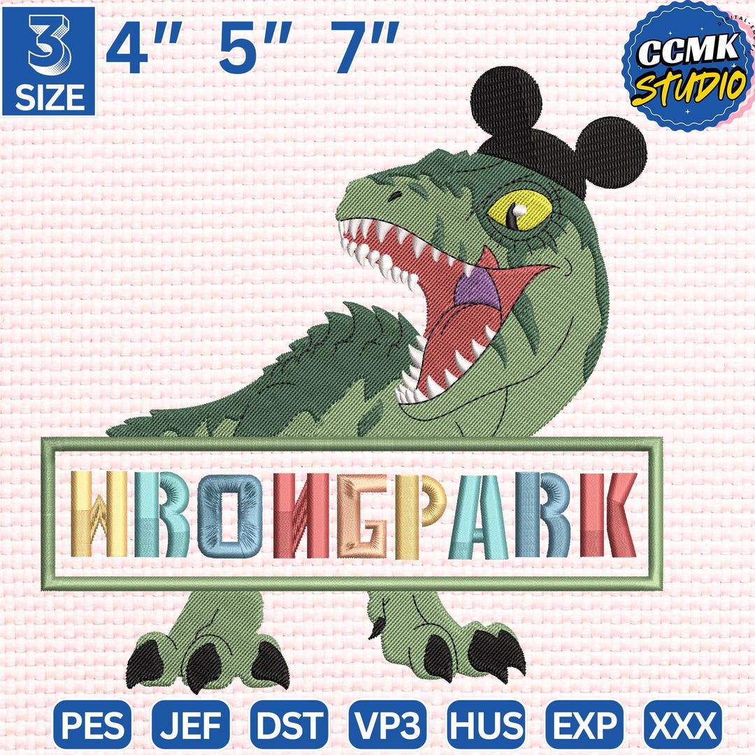 Wrong Park Embroidery, Magic Kingdom Embroidery Design, Tyrannosaurus ...