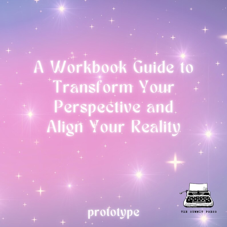 A Workbook Guide to Transform Your Perspective and Align Your Reality - Etsy