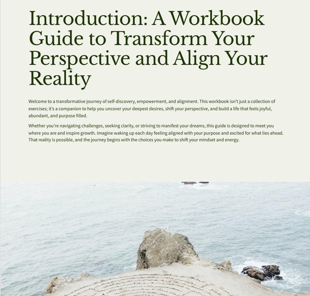 A Workbook Guide to Transform Your Perspective and Align Your Reality ...