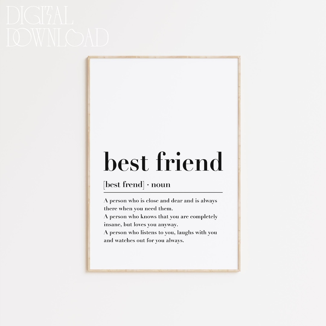 Best Friend Definition Printable Wall Art, Best Friend Meaning ...