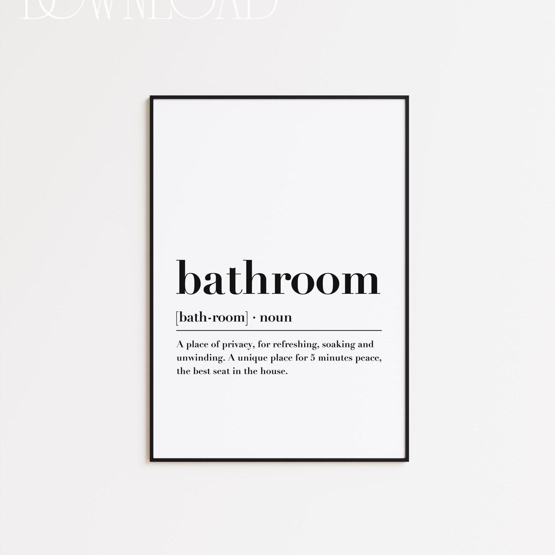 Bathroom Definition Printable Wall Art, Motivational Wall Decor ...