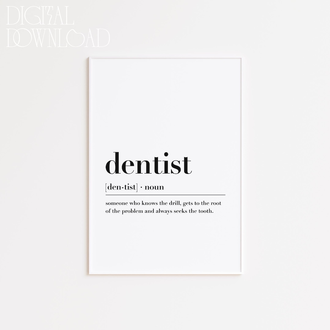 Dentist Definition Printable Wall Art, Dictionary Poster, Definition ...