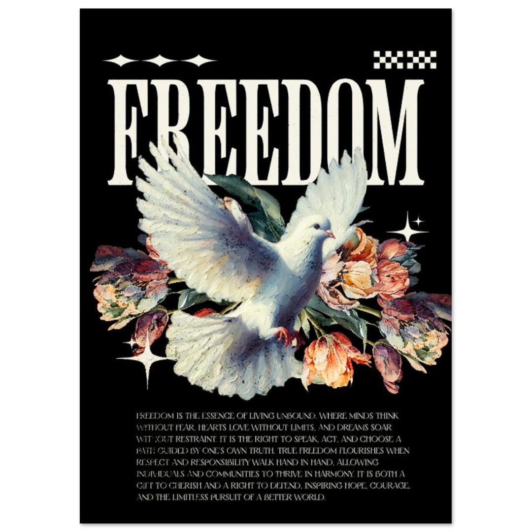 Freedom Poster – Bold Lettering, Dove & Flowers Design, Meaning of ...