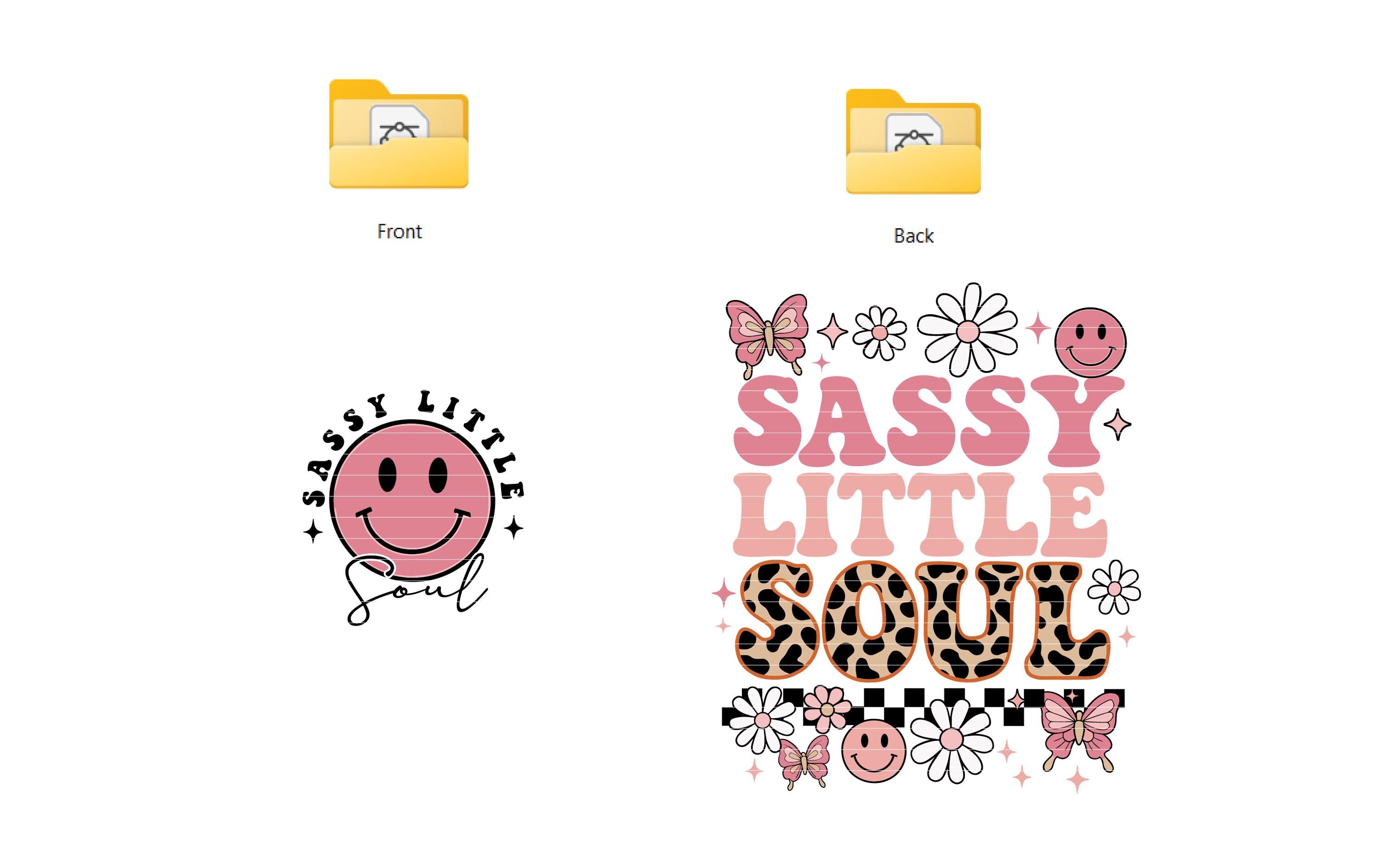 Sassy Little Soul SVG PNG, Sassy Women Shirt, Little Soul Sublimation ...