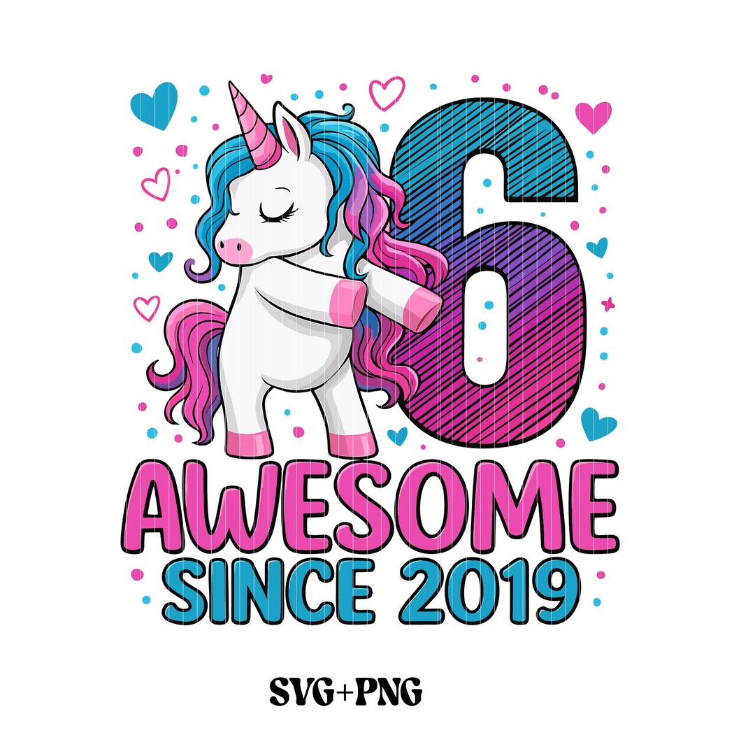 6 Year Old Unicorn Birthday SVG PNG, Girls 6th Birthday Girl Party Svg ...