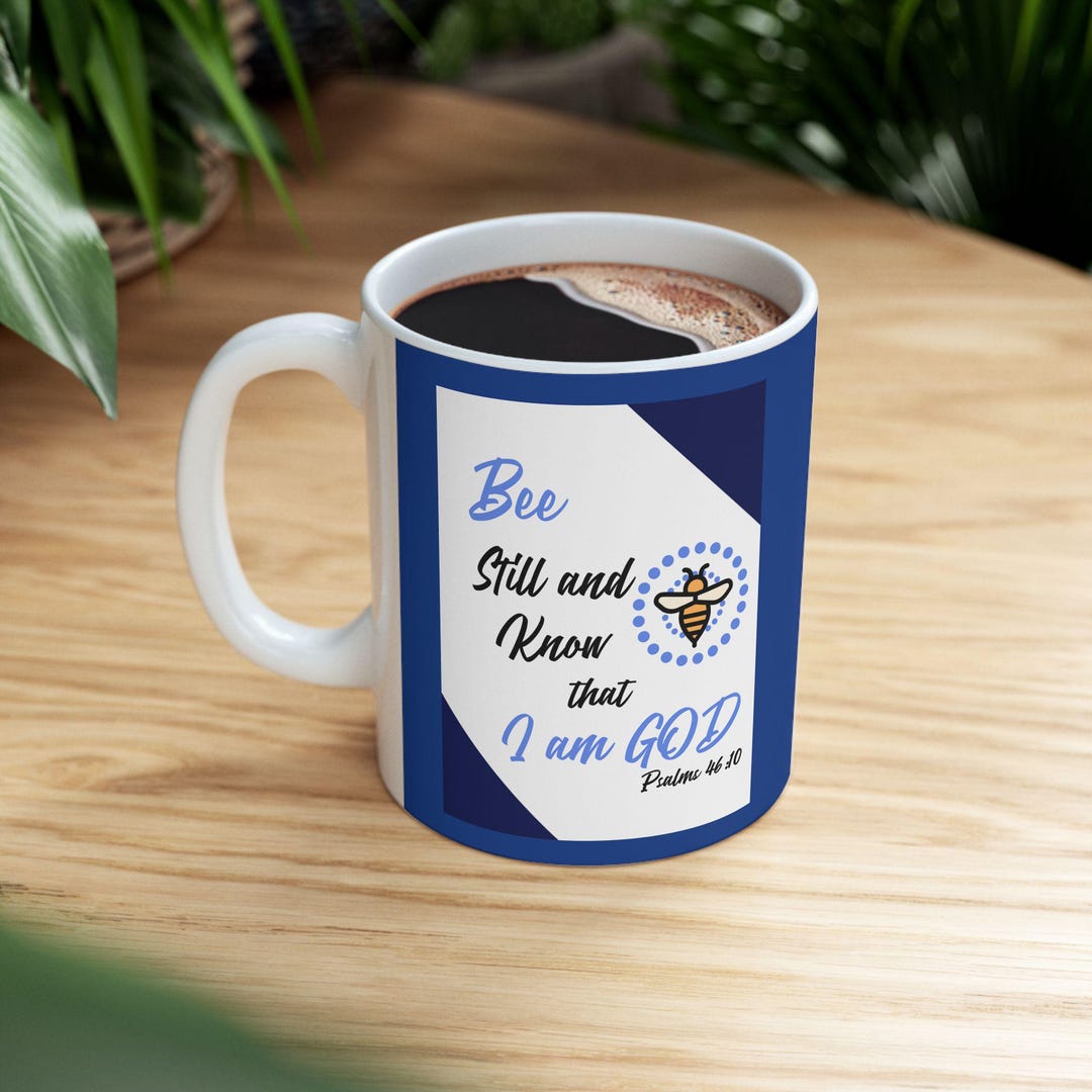 Bee Still Psalm 46:10 Mug - Christian Gift, Bible Verse - Etsy