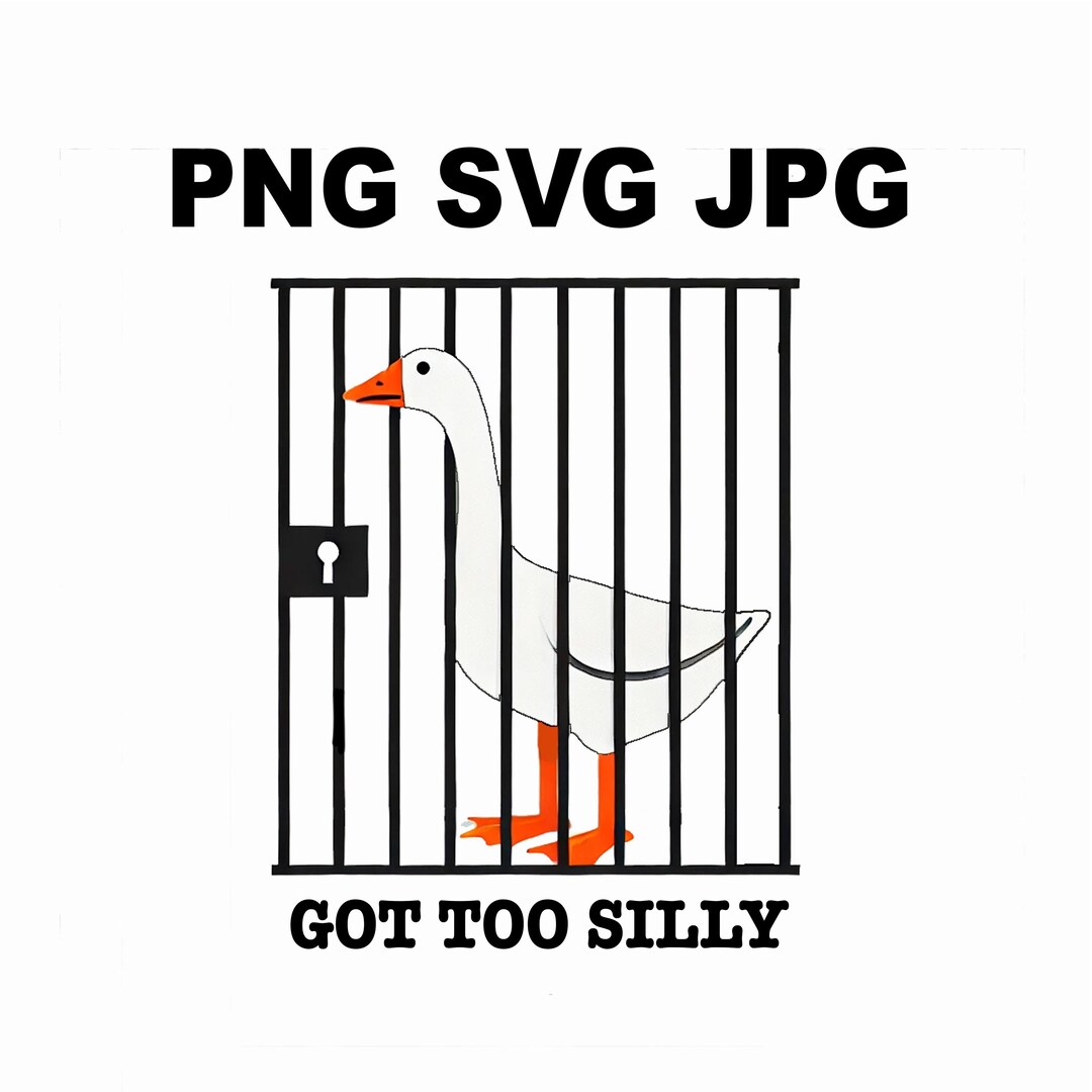 Silly Goose Png,got Too Silly Digital Download, Goose Design, Silly ...