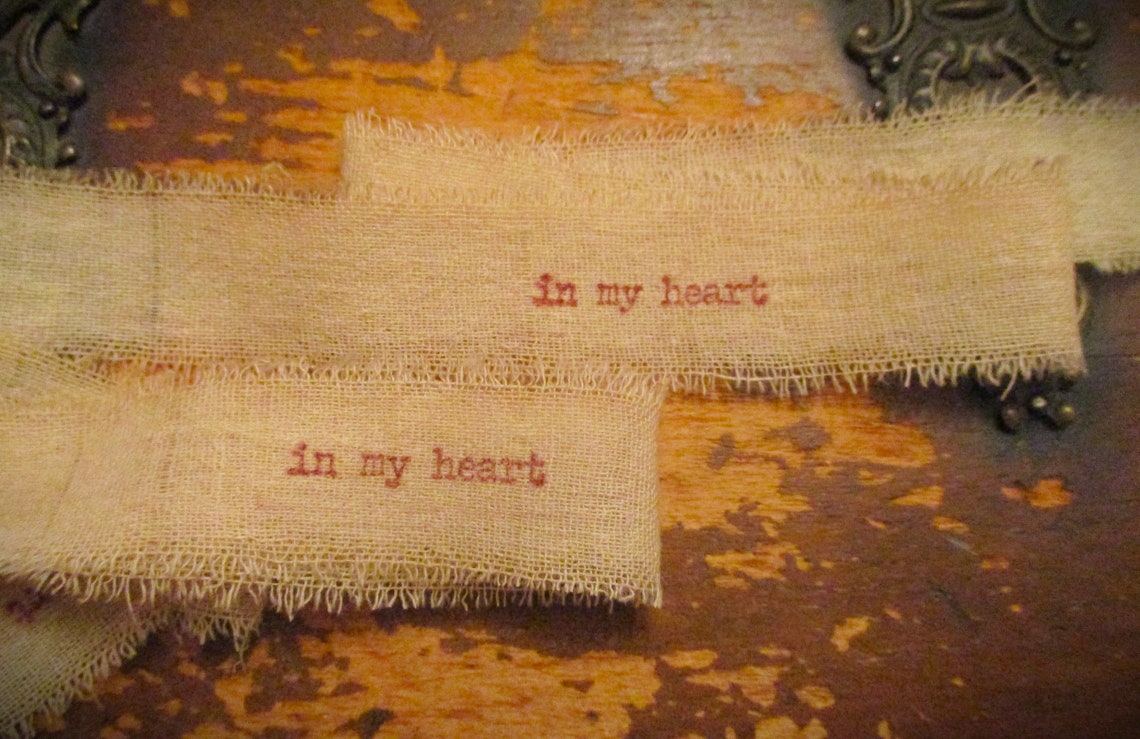 Hand Stamped Tattered Aged Fabric Ribbon ~ Rustic Romance ~ in My Heart ...