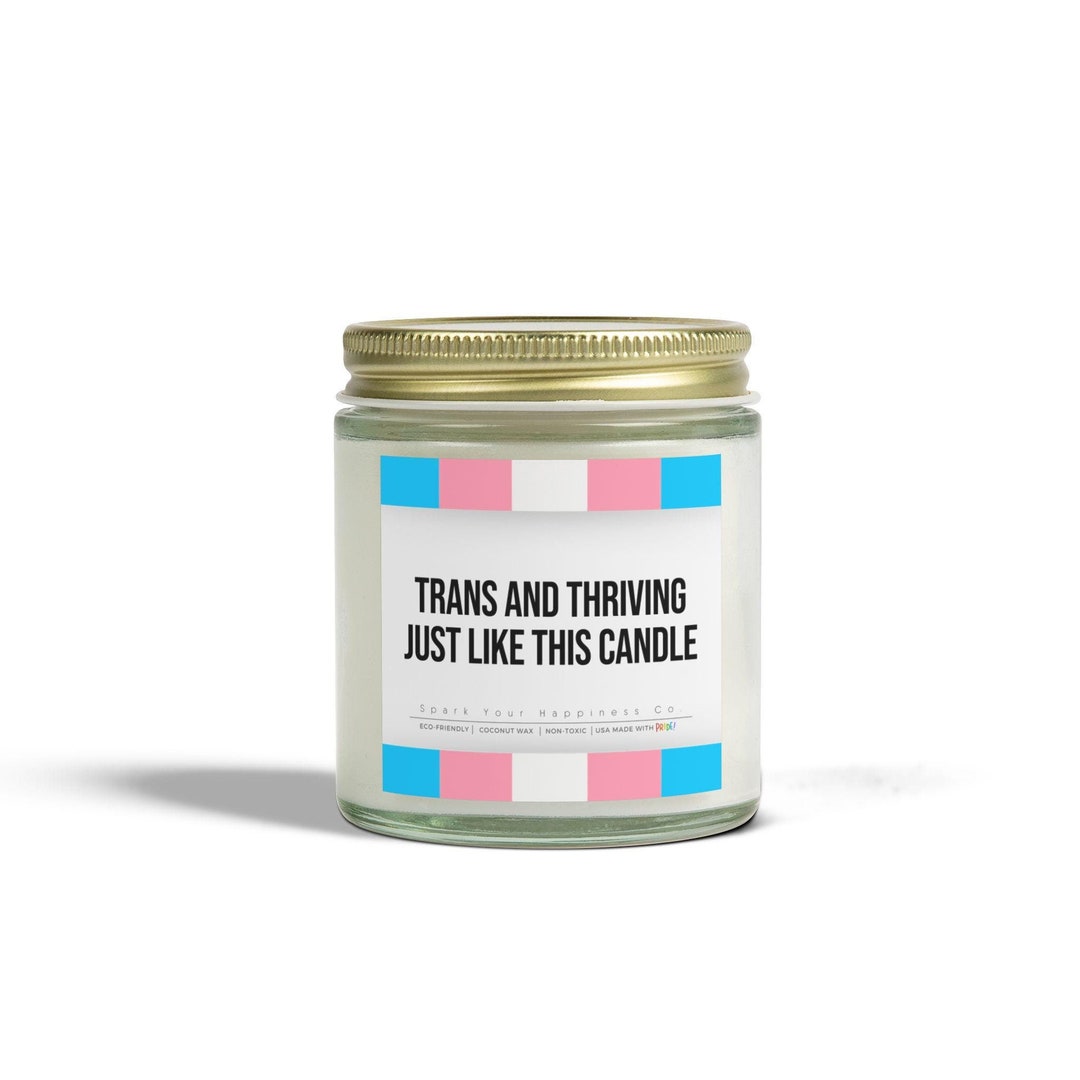 Trans & Thriving Candle, Coconut Apricot Wax, Empowering Transgender ...