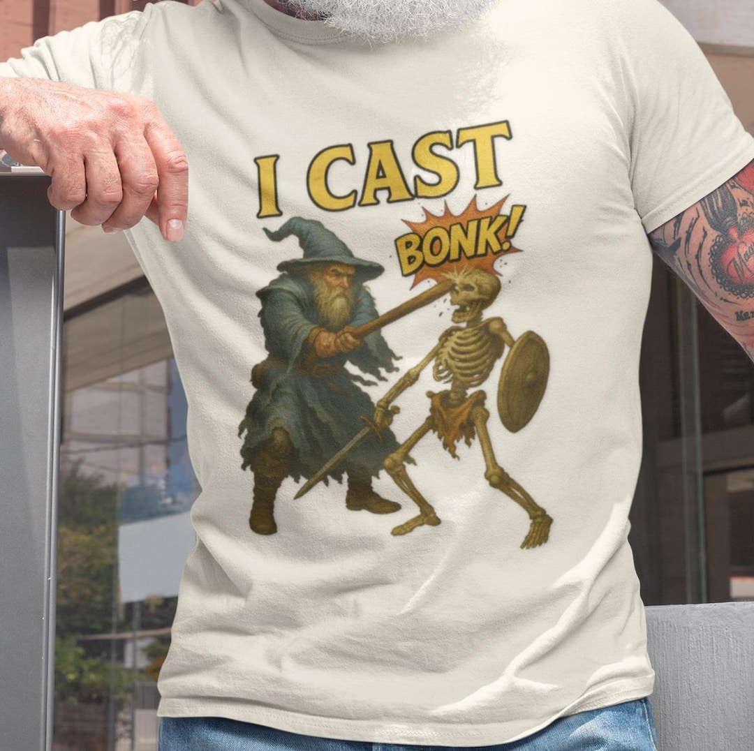 Funny D&D T-shirt: I Cast BONK Wizard, RPG Humor - Etsy