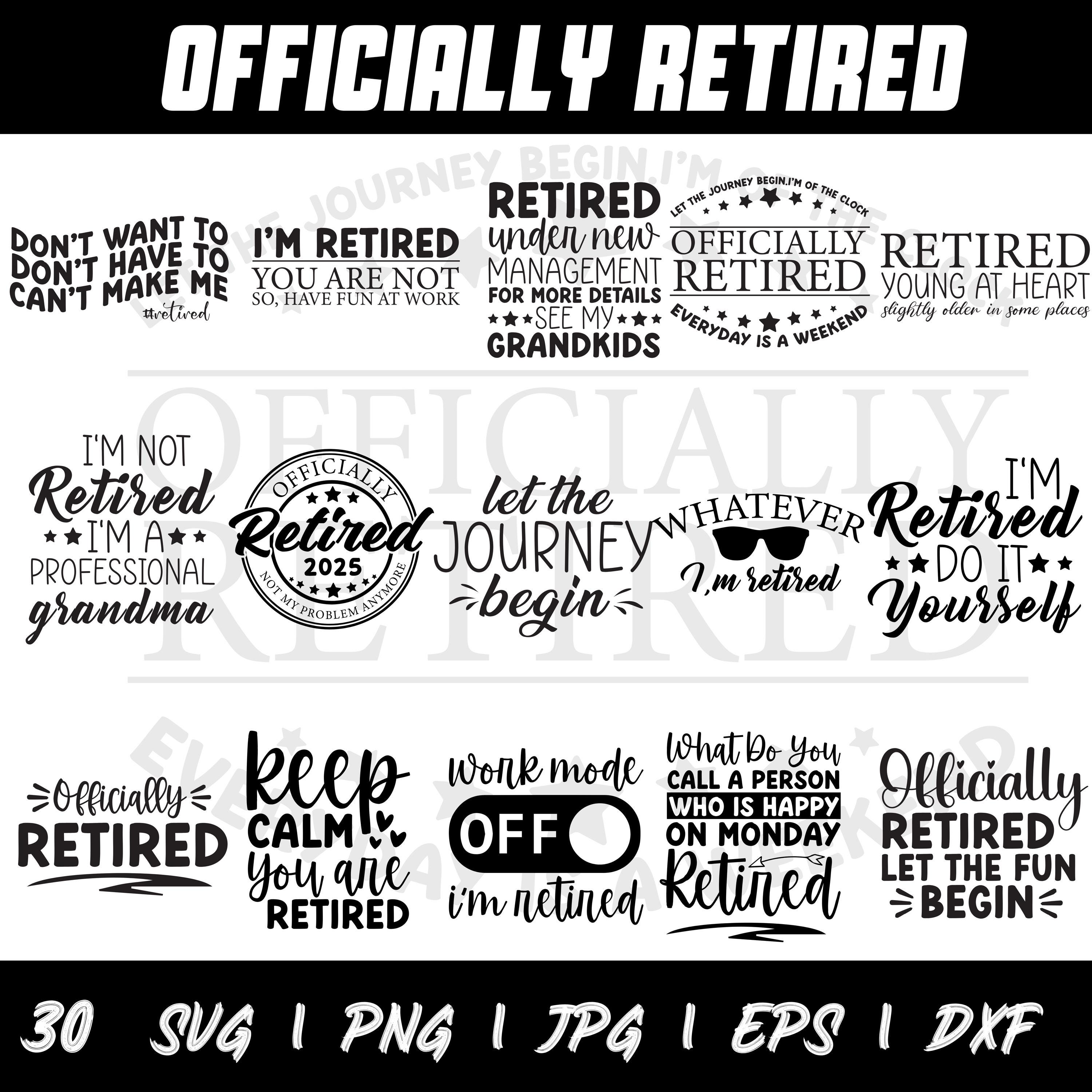Officially Retired Svg, Retirement Svg, 2025 Svg, Cricut Svg, Engraving ...