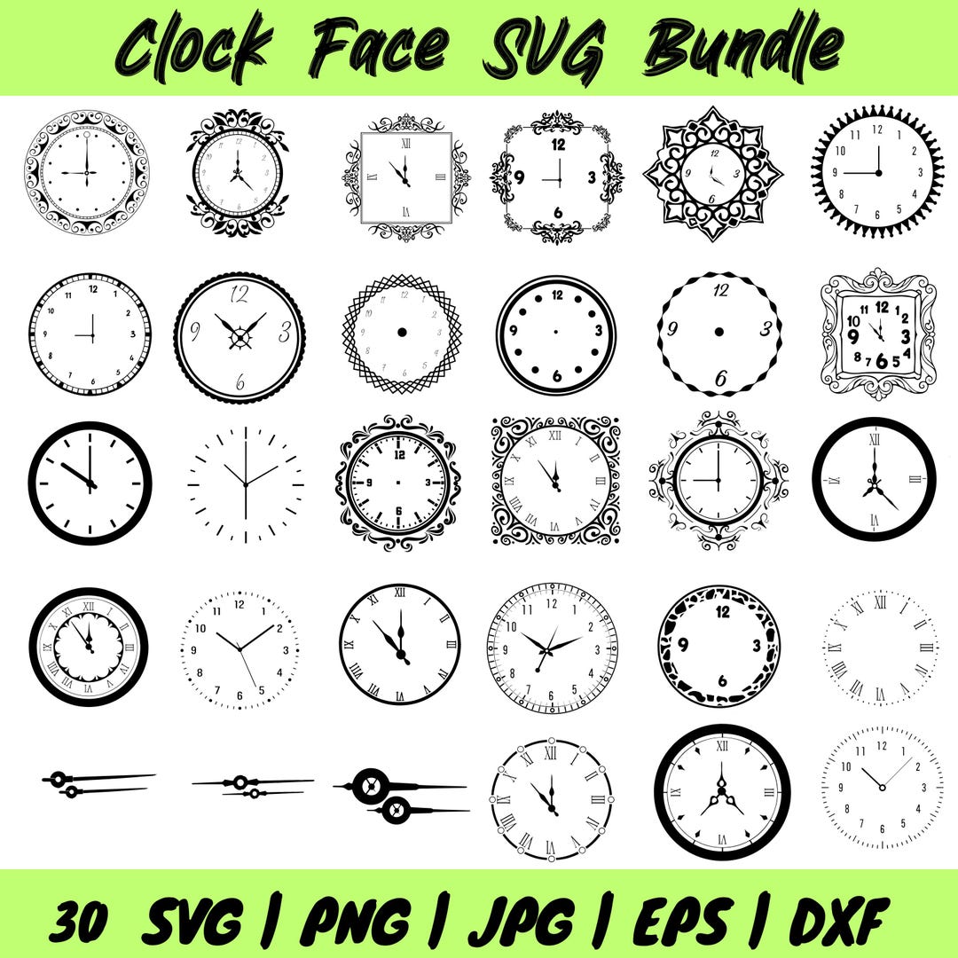 CLOCK FACE SVG Bundle, Clock Face Clipart, Clock Face Svg for Cricut ...