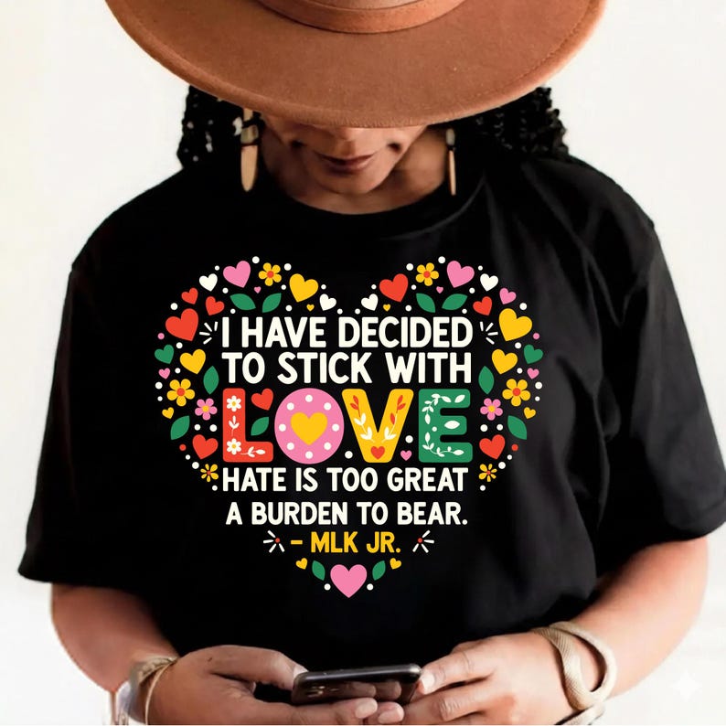 I-have-decided-to-stick-with-love MLK SVG, Black History Month Png ...