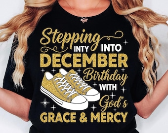 Stepping Into My December Birthday Svg, December Birthday SVG, December ...