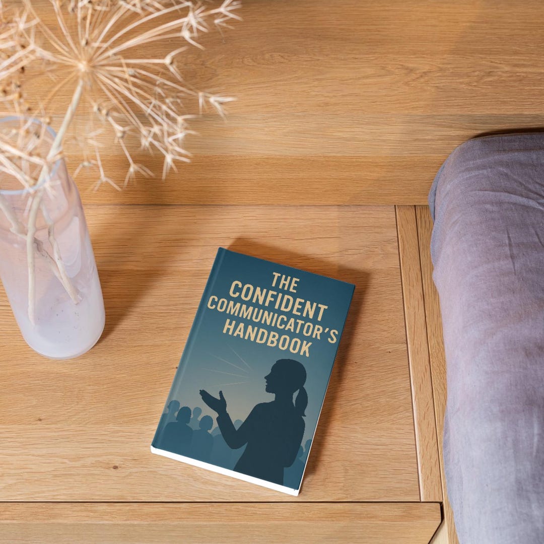 The Confident Communicator's Handbook: Master Public Speaking ...