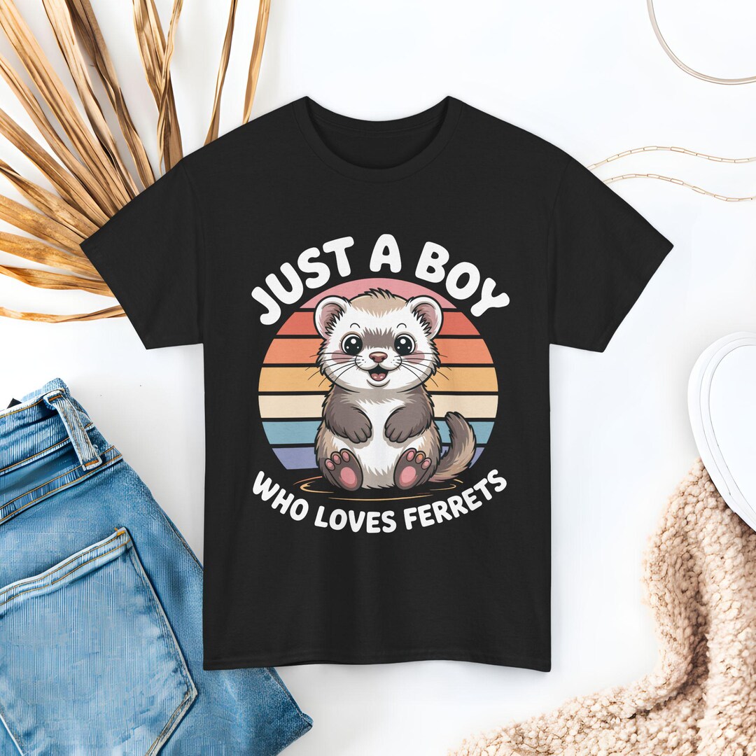 Cute Cartoon Ferret Tee - Just a Boy Who Loves Ferrets Shirt - Etsy