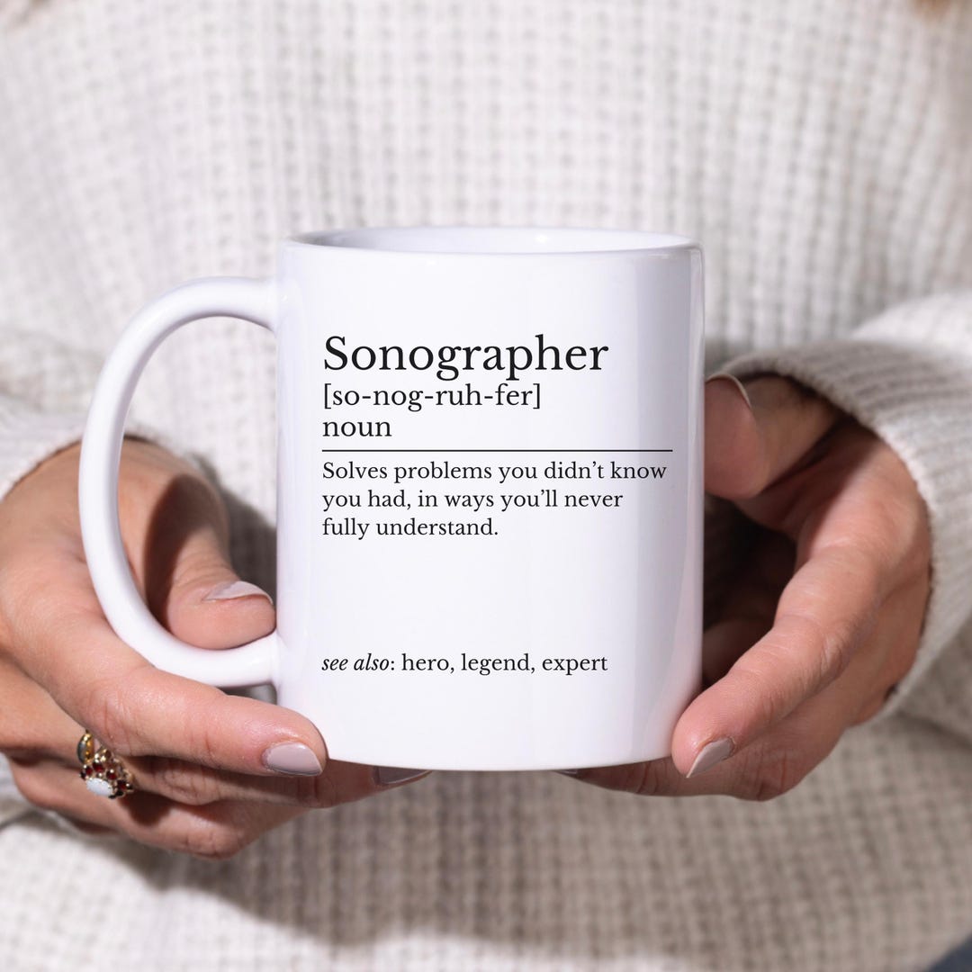 Sonographer Definition Mug - Ultrasound Tech Appreciation Gift - Etsy