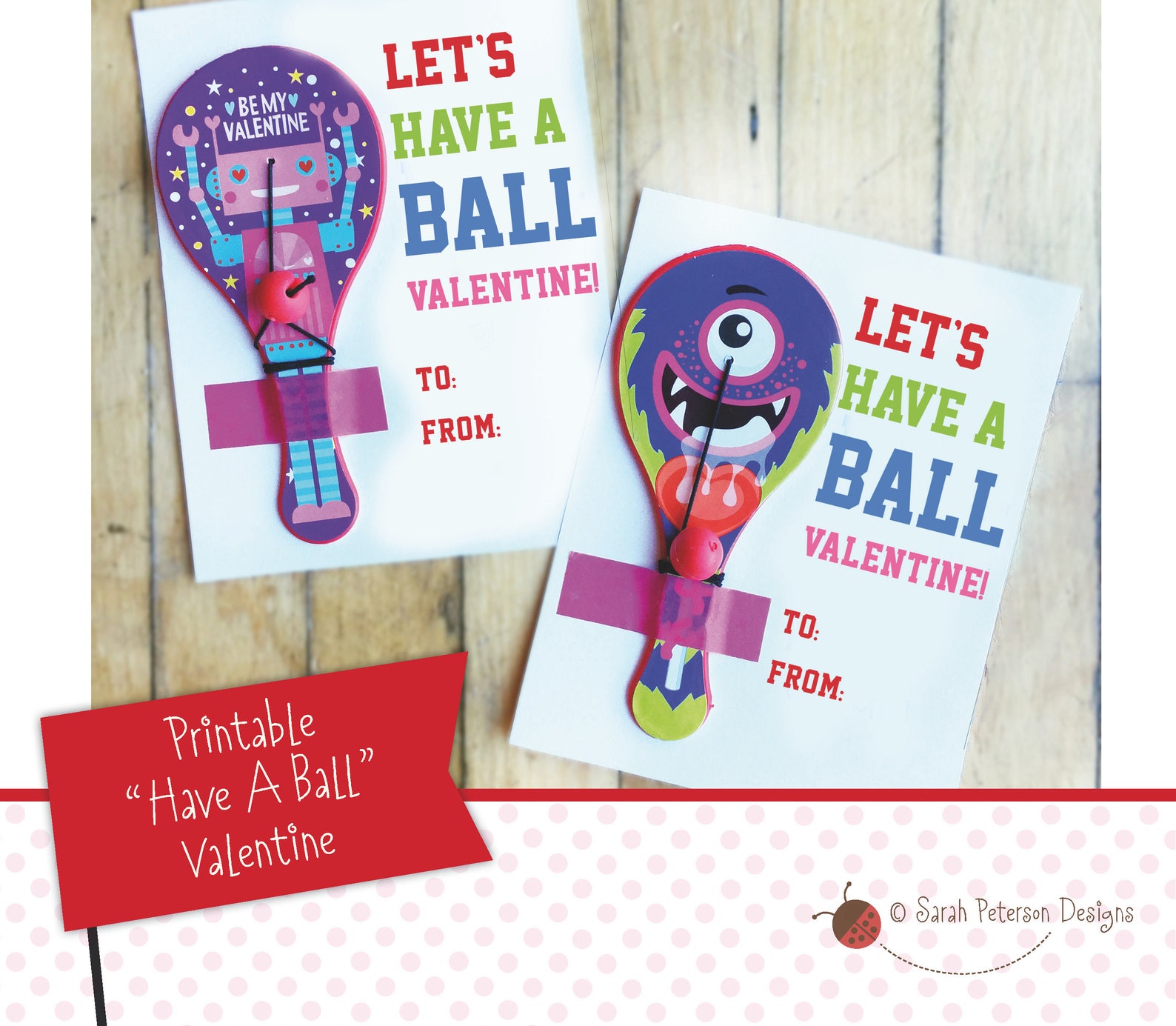 PRINTABLE - Let's Have a Ball Valentine - DIY Paddle Ball Valentine ...
