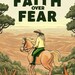 Faith Over Fear Wall Art, Printable Faith Png Svg, Family Wall Decor ...