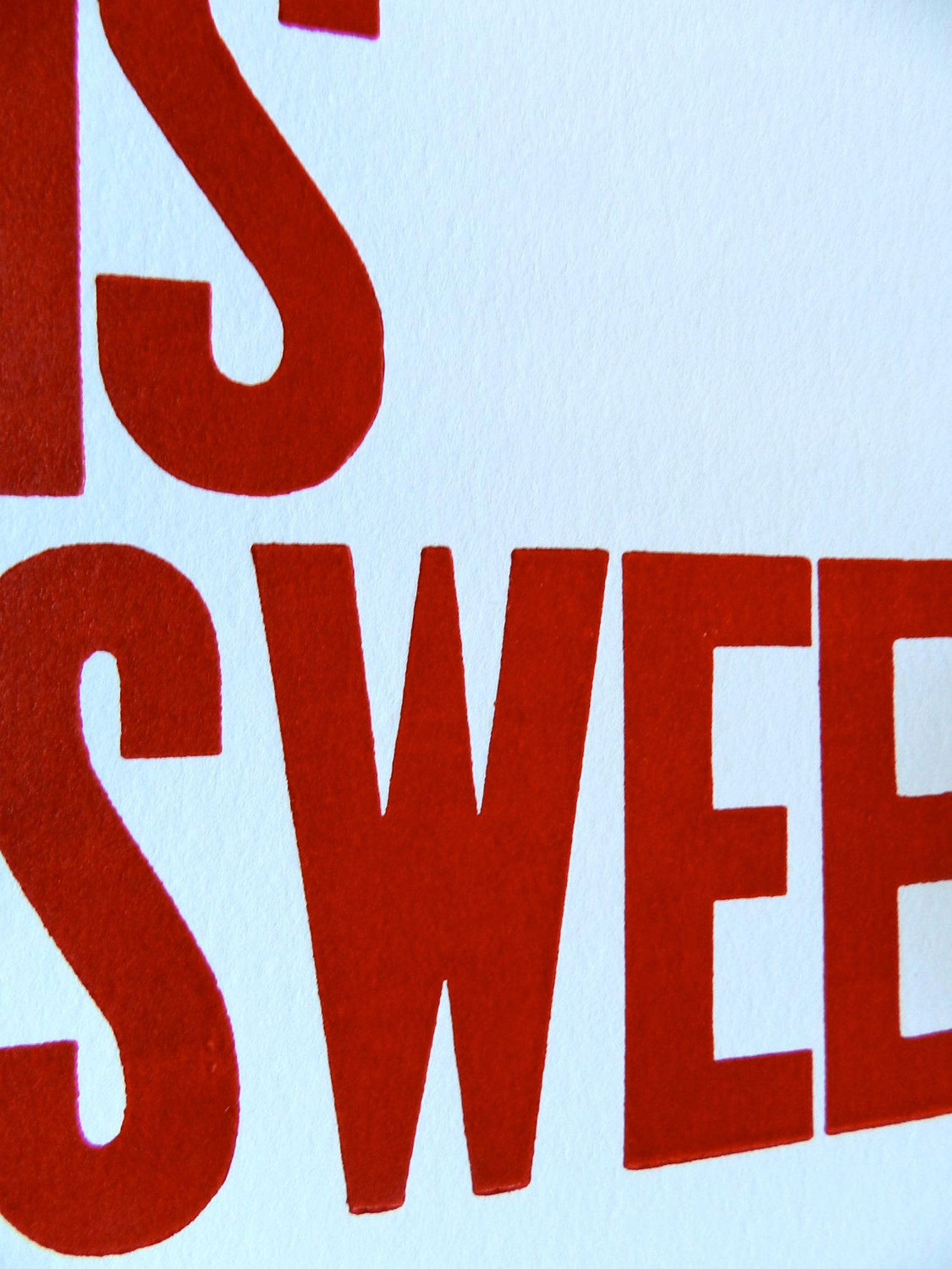 Life is Sweet 8x10 Letterpress Print, Red, Large Block Letters, Simple ...