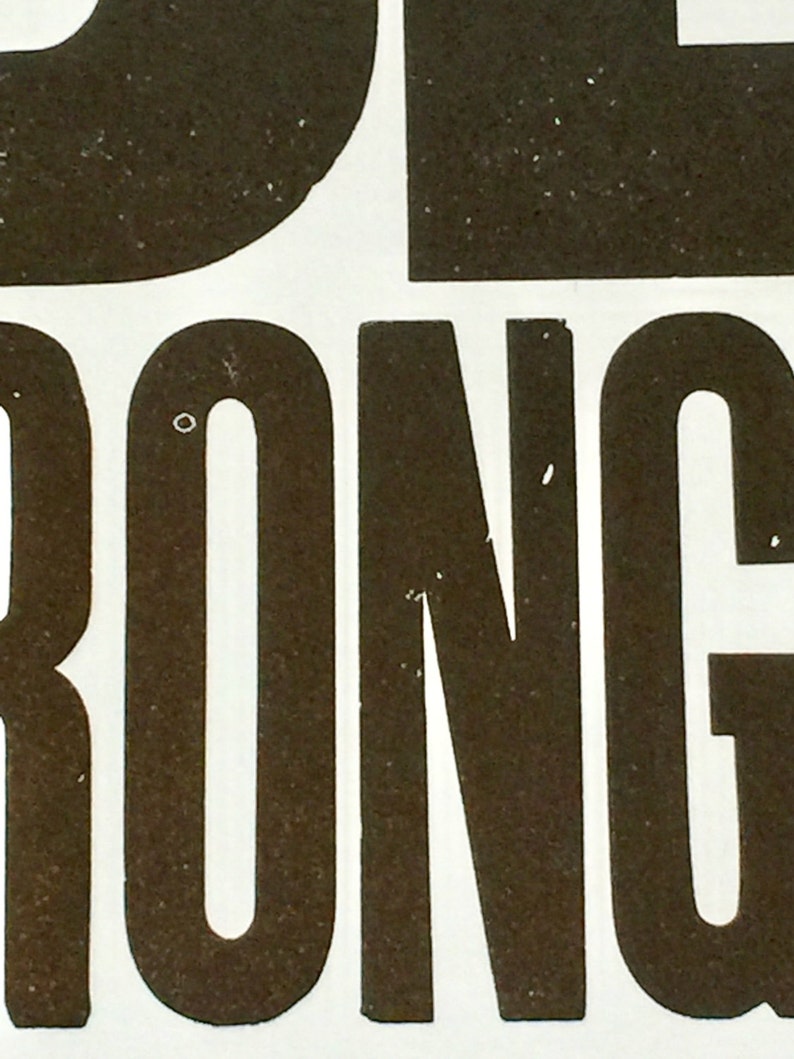 Be Stronger Motivational Art Poster Letterpress Print Big Letters ...