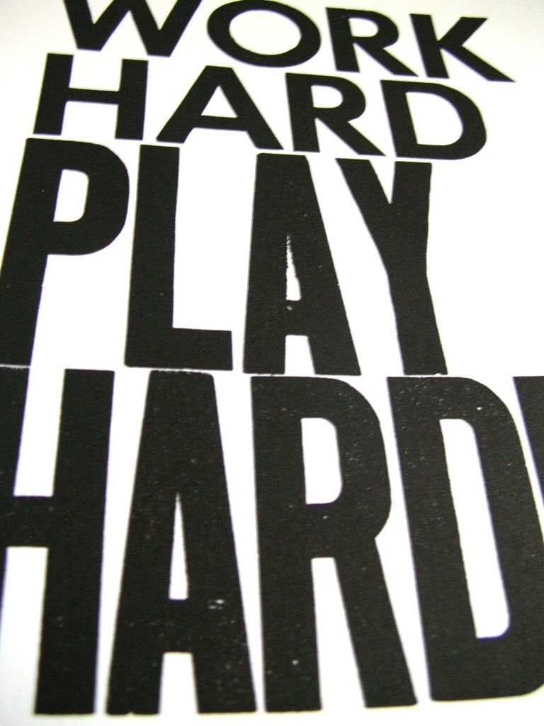 Art Print, Black and White, Work Hard, Play Harder Letterpress 8x10 ...