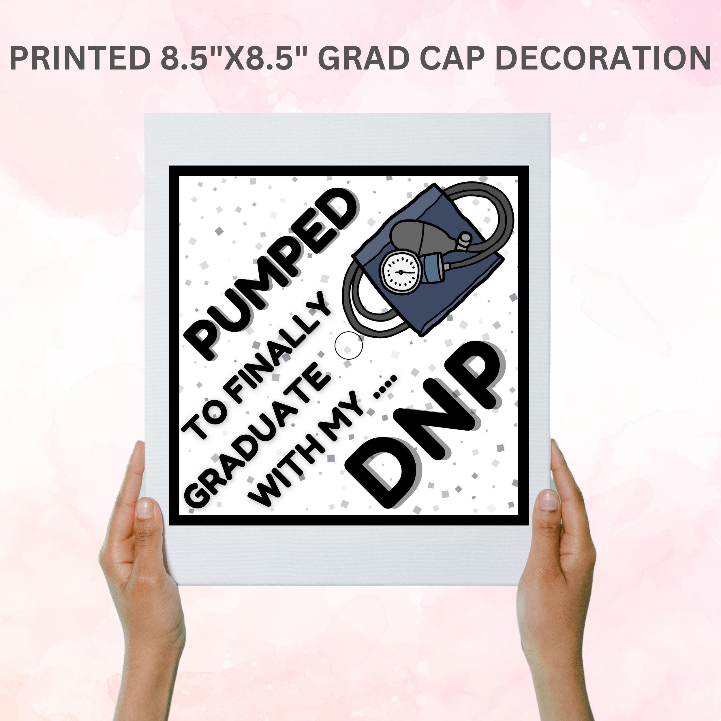 Printable Graduation Cap Topper, Doctorate Graduation Cap, Nurse ...