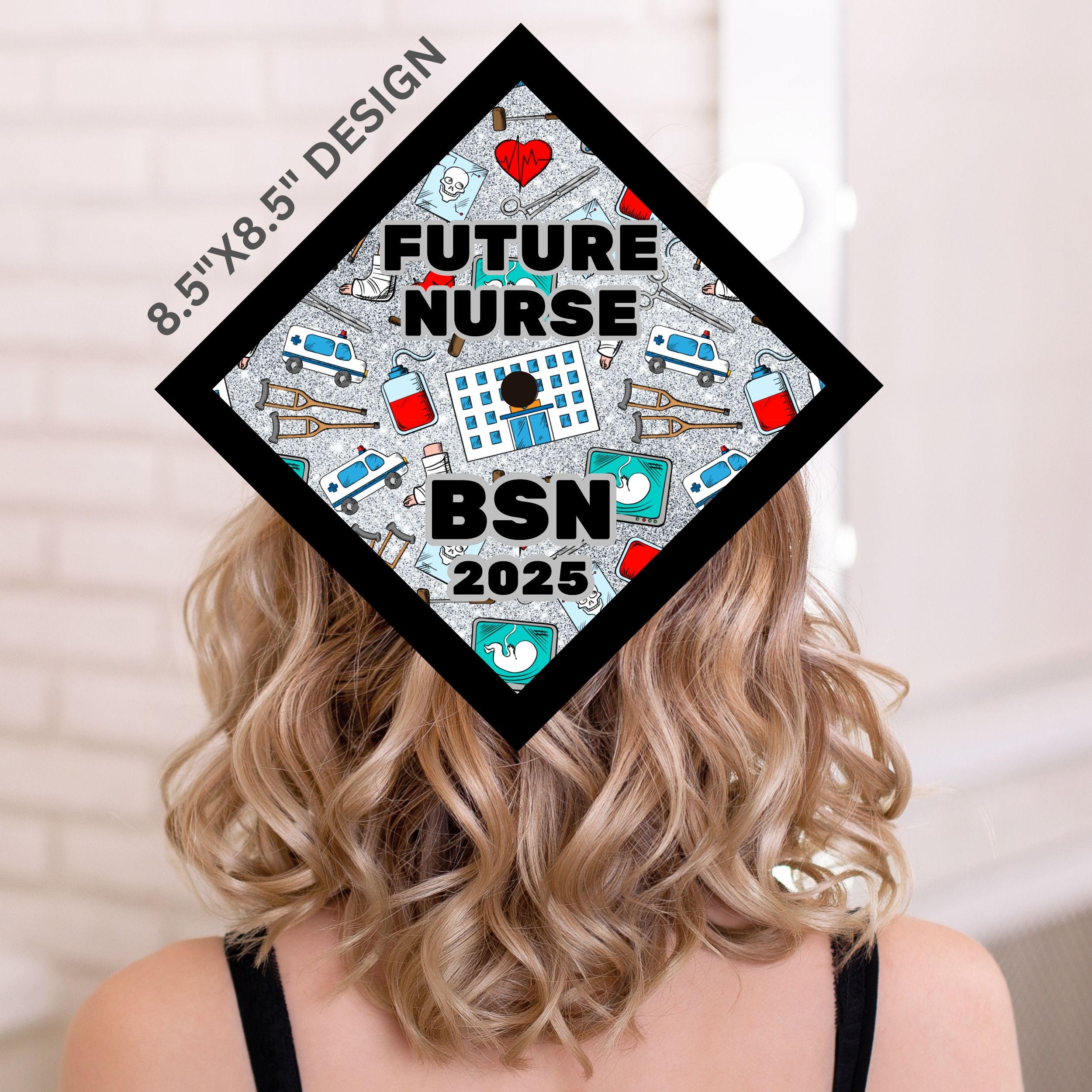 Printable Graduation Cap Topper, DIY Nurse Graduation Cap Decoration ...
