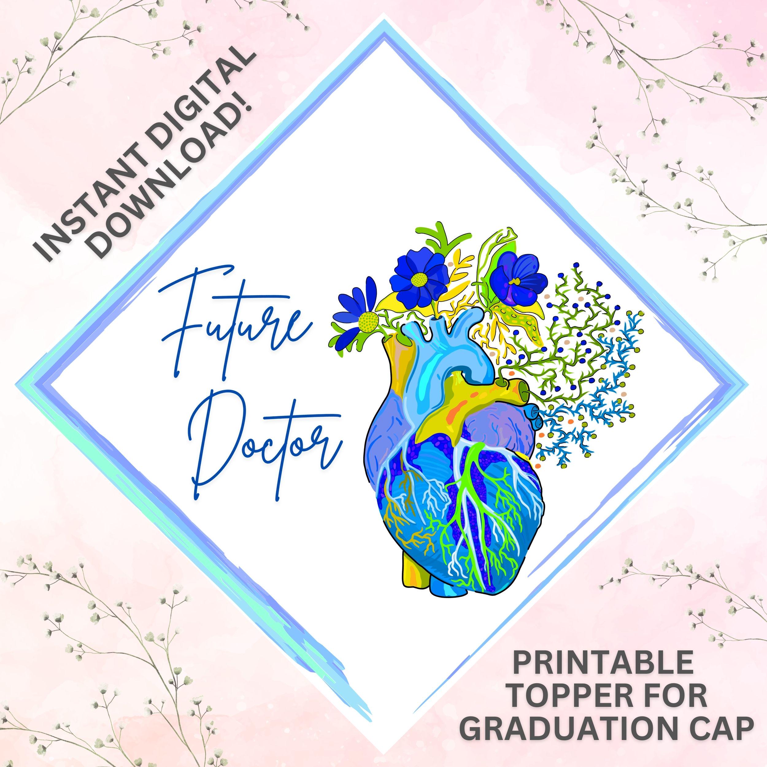 Printable Graduation Cap Topper, Doctor Graduation Cap Decoration, MD ...