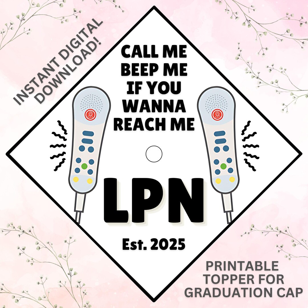 Printable Graduation Cap Topper, DIY Nurse Graduation Cap Decoration ...