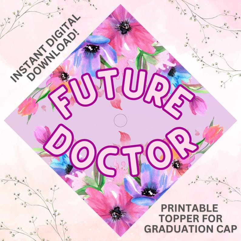 Printable Graduation Cap Topper, Doctor Graduation Cap Topper, MD ...