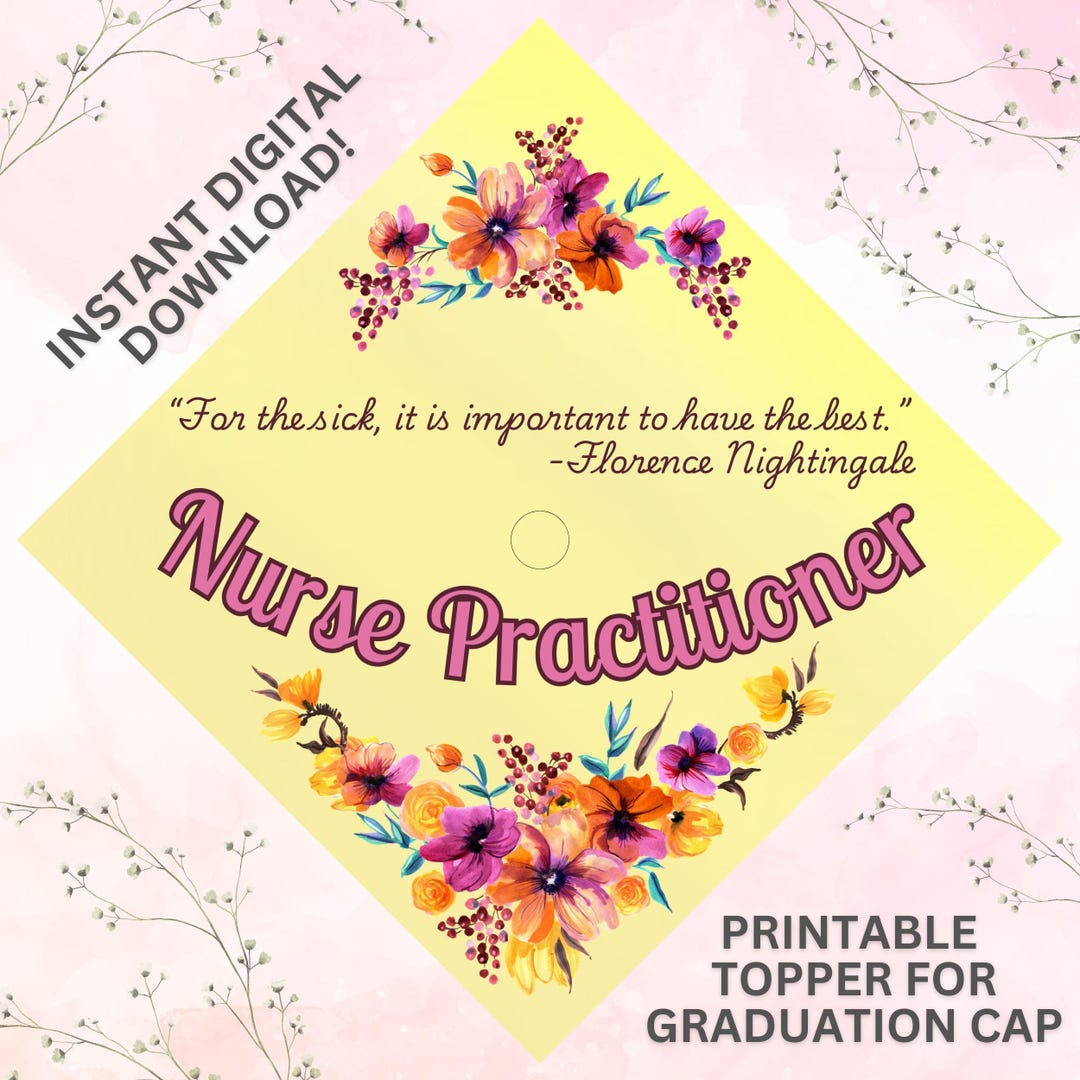 Printable Graduation Cap Topper, Nurse Practitioner Graduation Cap ...