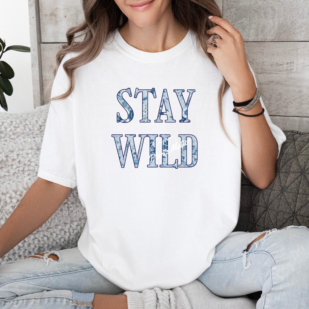 Stay Wild Shirt PNG Sublimation Blue Floral Toile PNG Blue Leopard ...